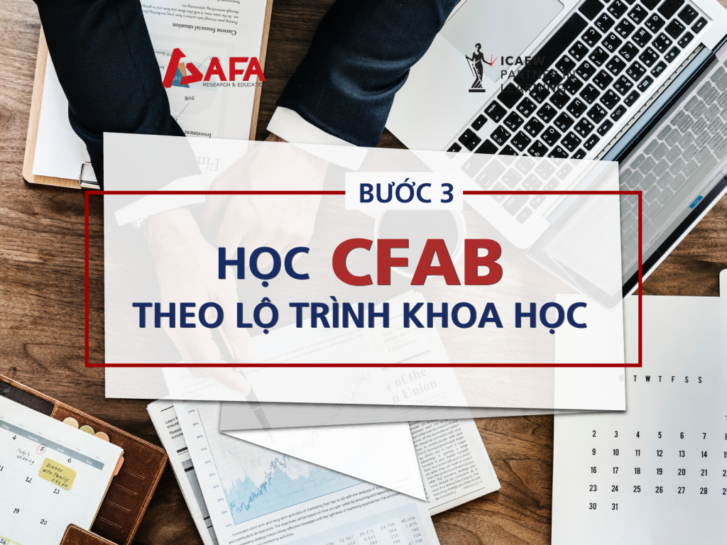 06 bước đơn giản để hoàn thành chương trình ICAEW CFAB - AFA Research ...