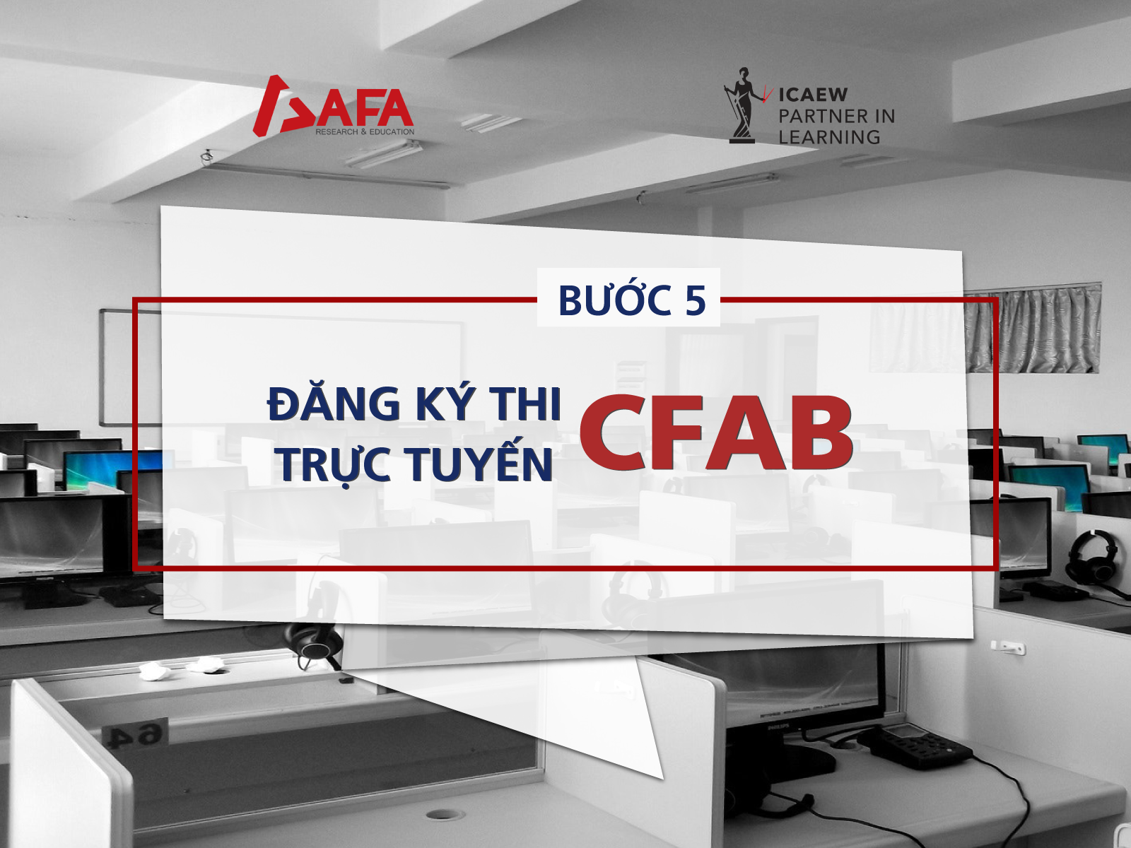 06 bước đơn giản để hoàn thành chương trình ICAEW CFAB - AFA Research ...